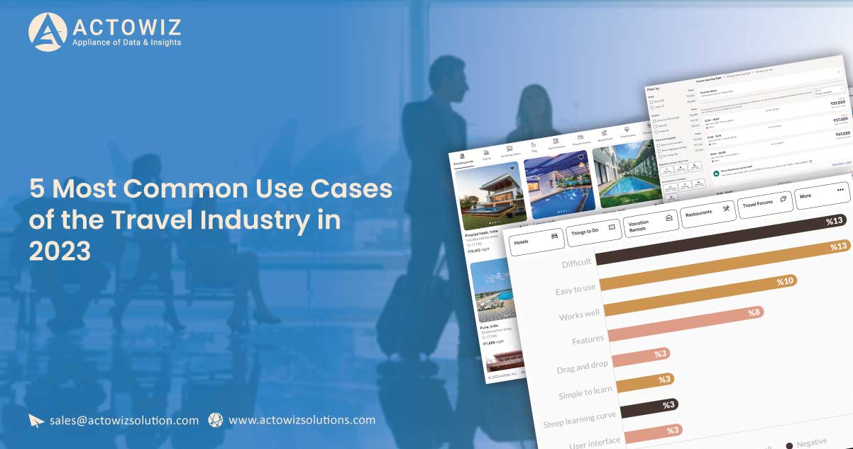5 Most Common Use Cases of the Travel Industry in 2023