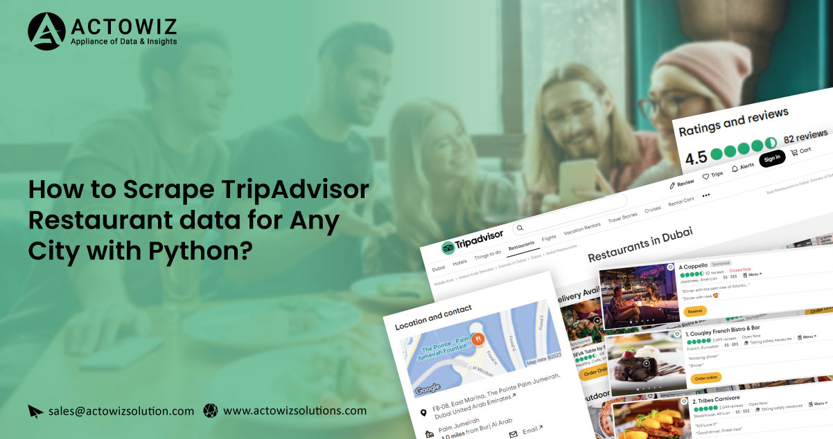 How to Scrape TripAdvisor Restaurant data for Any City with Python? - TheOmniBuzz