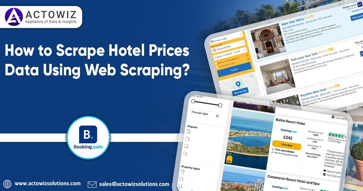How to Scrape Hotel Prices Data Using Web Scraping?