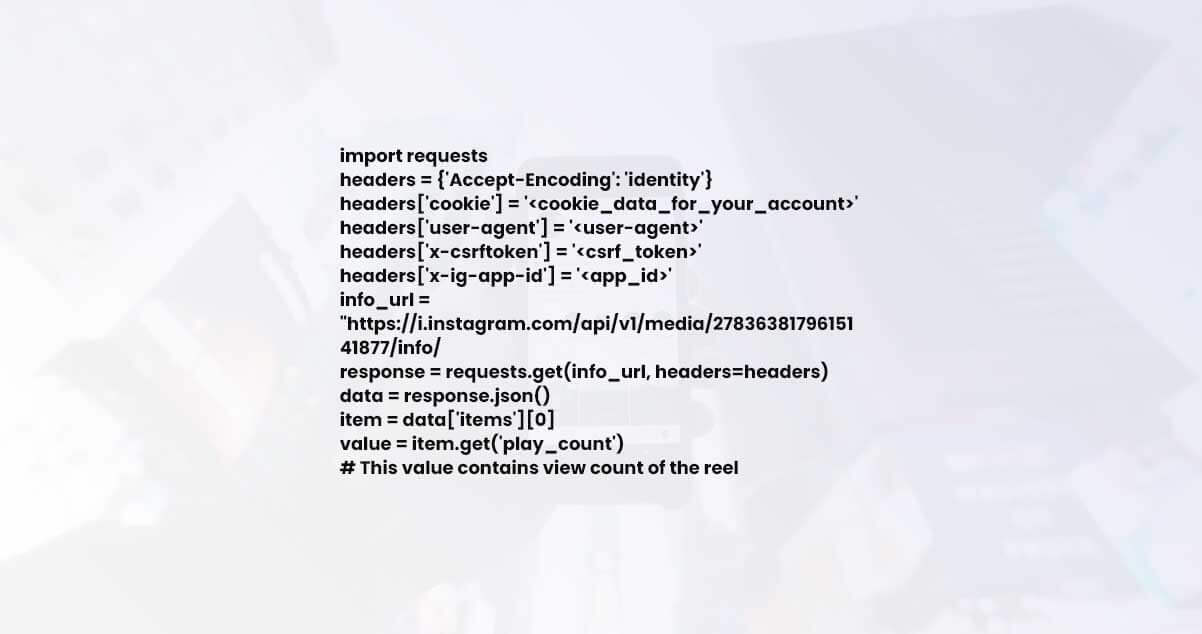 How to Scrape Instagram Reels View Count Data Using Web Scraping? - TheOmniBuzz