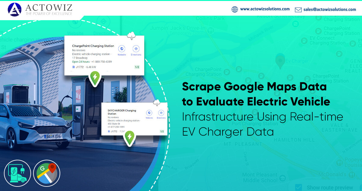 Scrape Google Maps Data to Evaluate Electric Vehicle Infrastructure ...