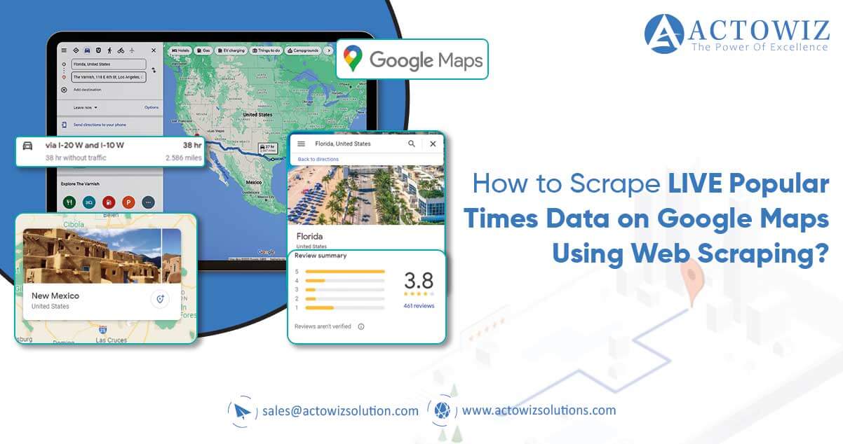 How to Scrape LIVE Popular Times Data on Google Maps Using Web Scraping?