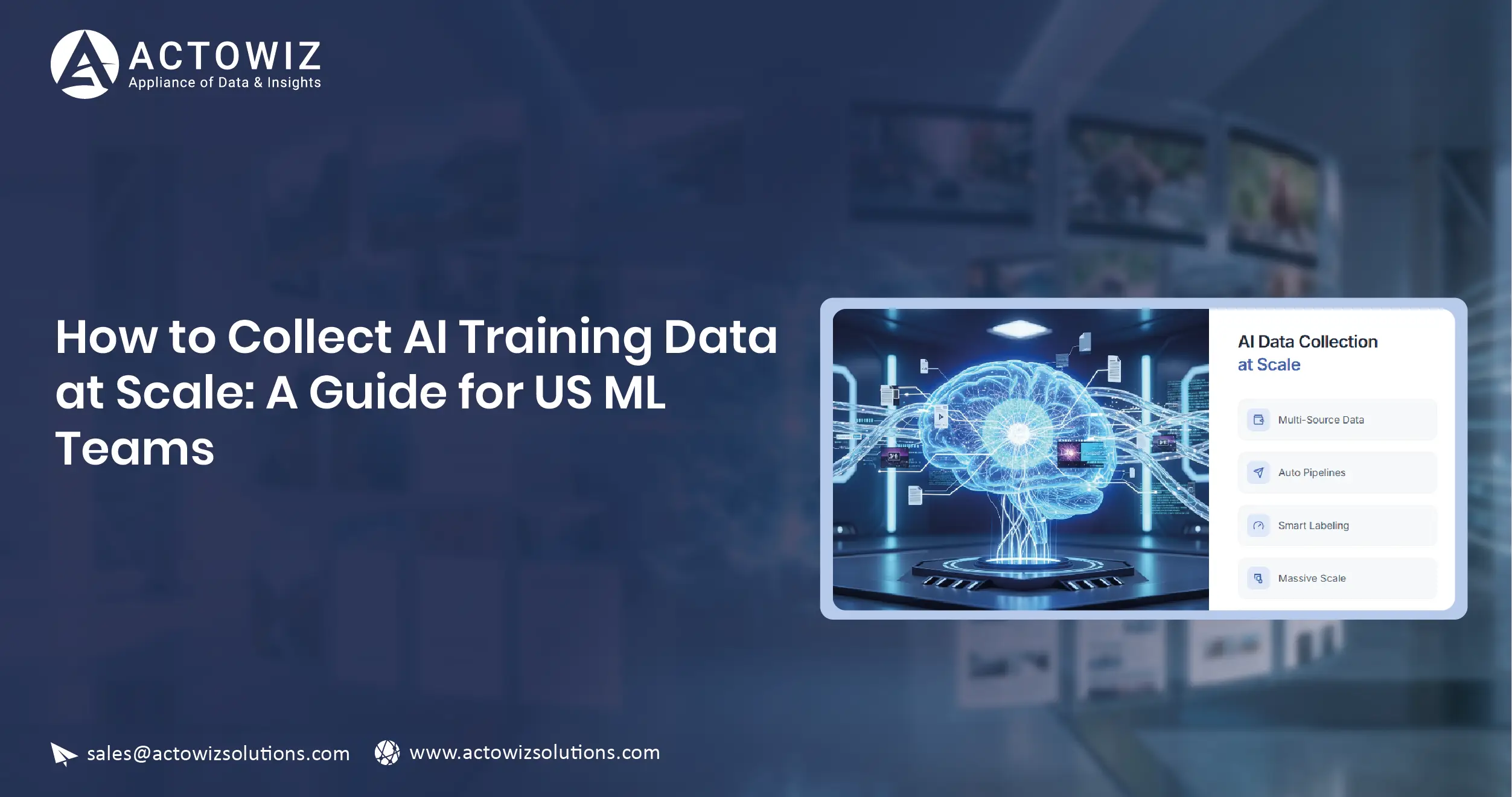 AI Training Data Collection at Scale | Guide for US ML Teams 2026