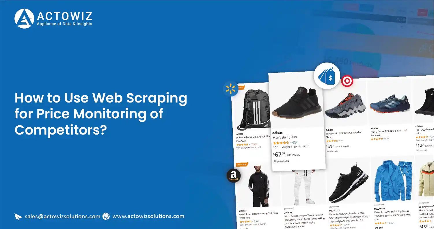 Web Scraping services - Price Monitoring of Competitors